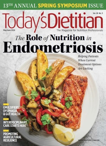 Today's Dietitian - May-June 2026 | Nutrition Science, Healthy Eating ...
